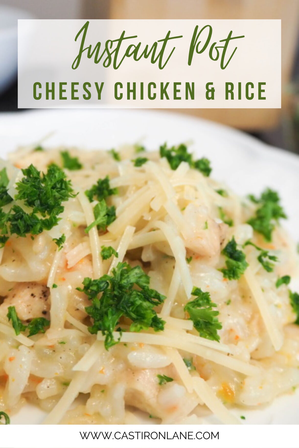 Cheesy Chicken and Rice (Instant Pot) · Cast Iron Lane
